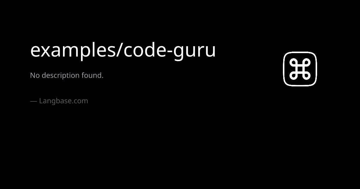 examples/code-guru · Code Guru is your go-to expert for code analysis ...