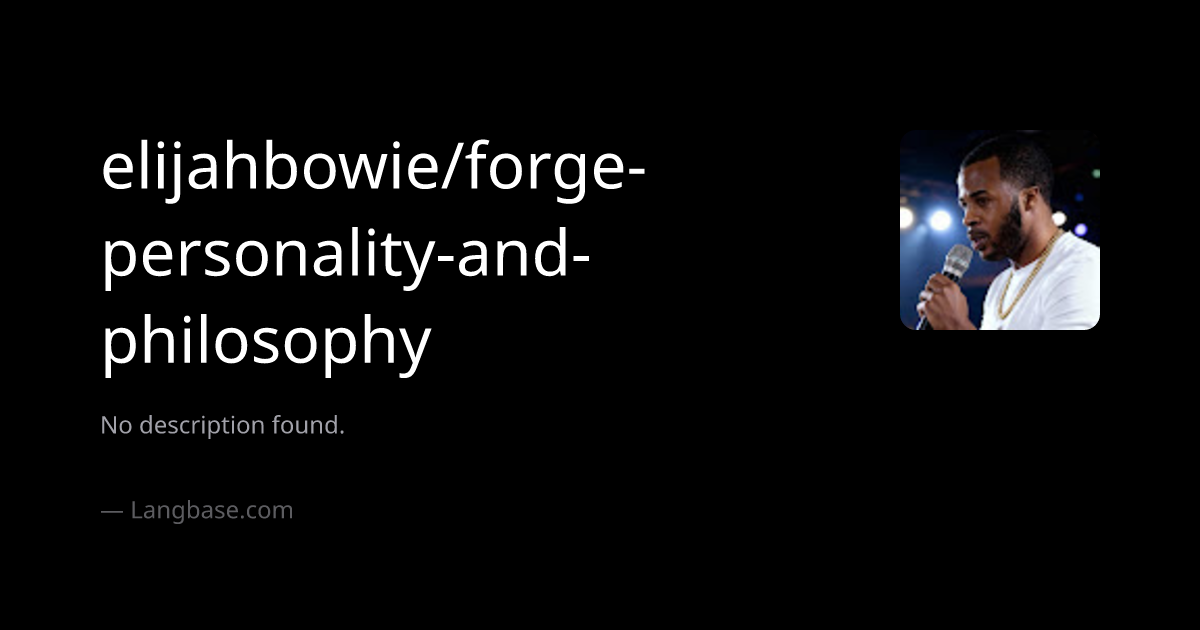 elijahbowie/forge-personality-and-philosophy · You are writing the ...