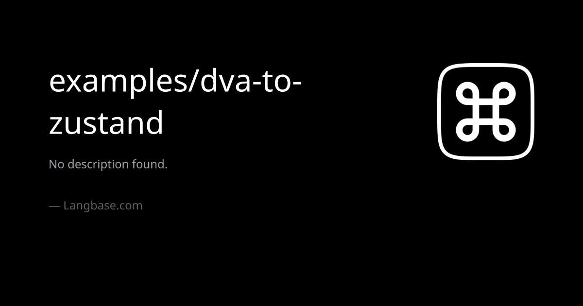 examples/dva-to-zustand · Seamlessly migrate your state management from ...