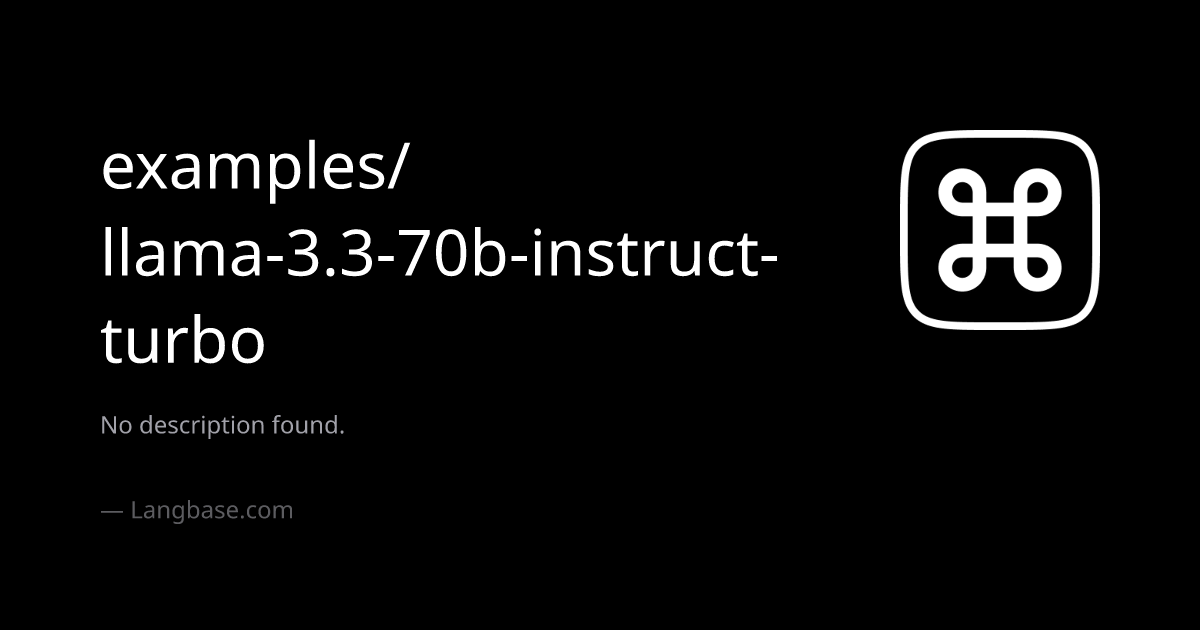 examples/llama-3.3-70b-instruct-turbo · The Meta Llama 3.3 multilingual ...