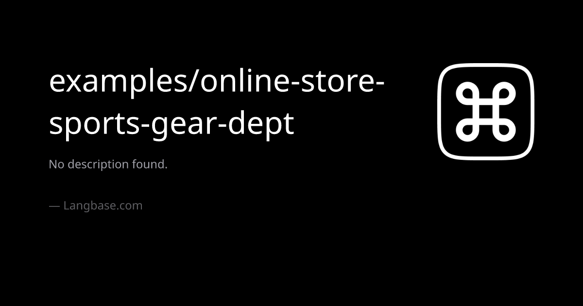 examples/online-store-sports-gear-dept · TechBay sports gear customer ...